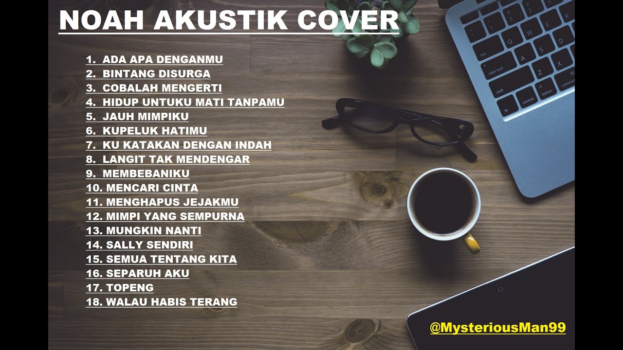 THE BEST OF NOAH COVER AKUSTIK TERBARU 2023 - YouTube