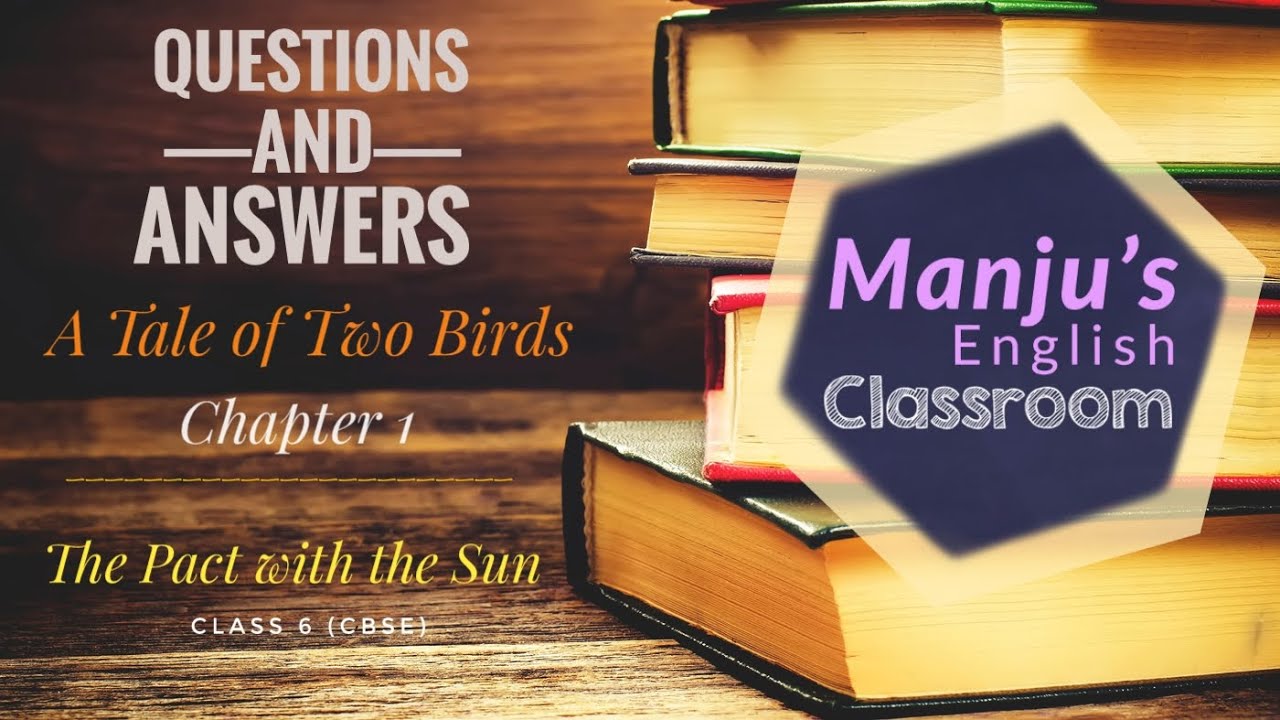 A Tale of Two Birds | Questions & Answers | Chapter 1 | THE PACT WITH ...