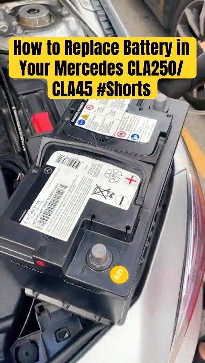 How to Replace a Car Battery on Mercedes-Benz CLA, CLA 45, CLA250 ...