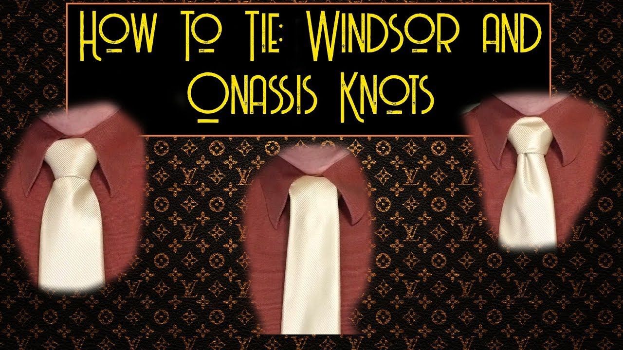 How To Tie a Necktie - Full Double Windsor Knot, Triple Windsor Knot ...
