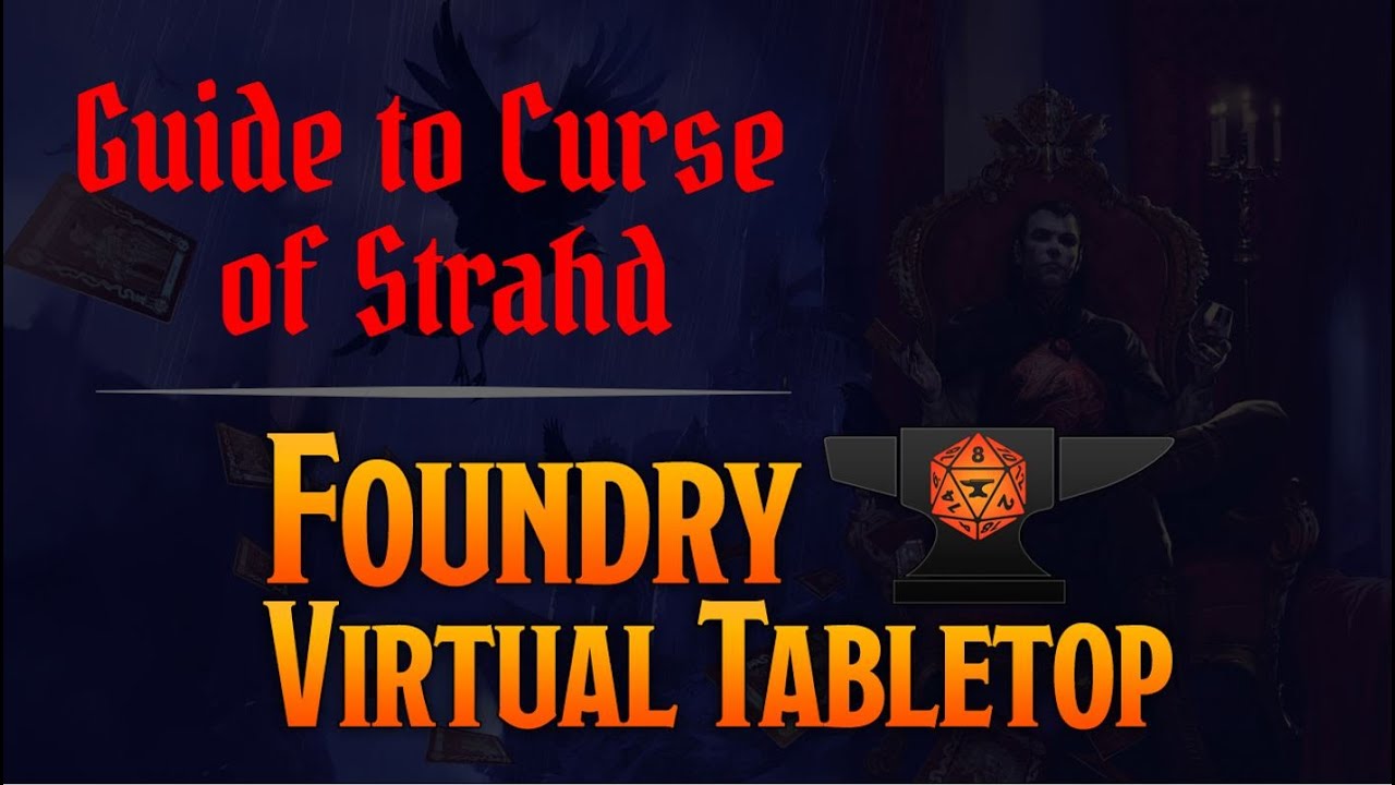 Foundry Adventure Modules - Curse of Strahd - YouTube