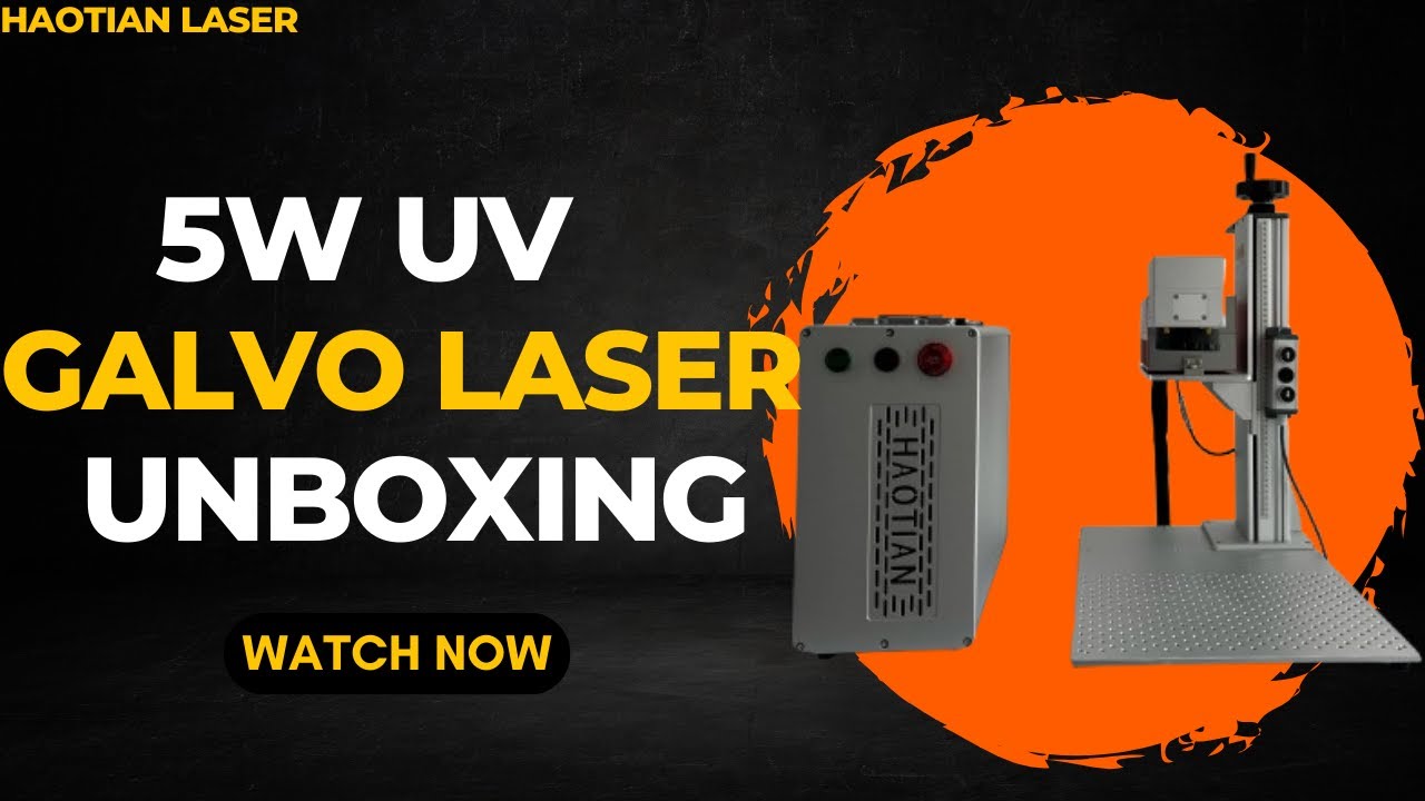 Haotian 5W UV Galvo Laser Unboxing – Next-Level Laser Tech - YouTube