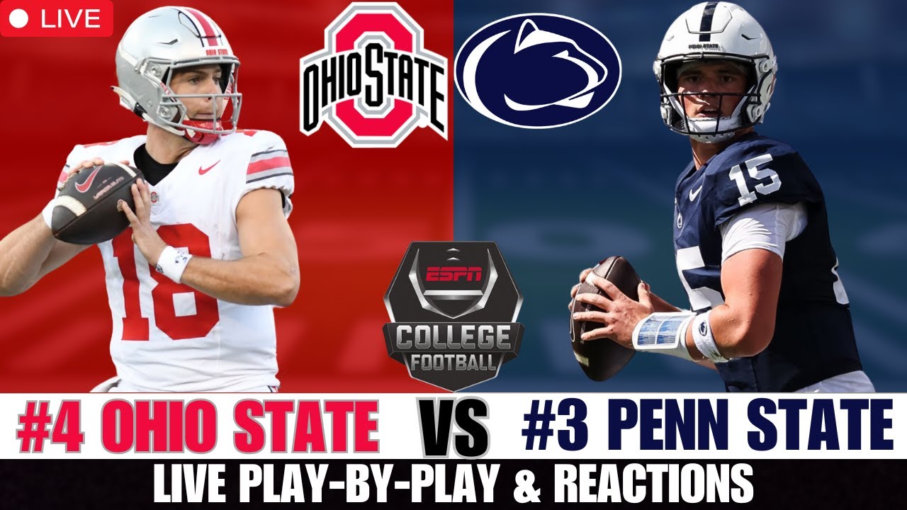 NCAA FB: Ohio State Buckeyes Vs Penn State Nittany Lions Live Stream ...