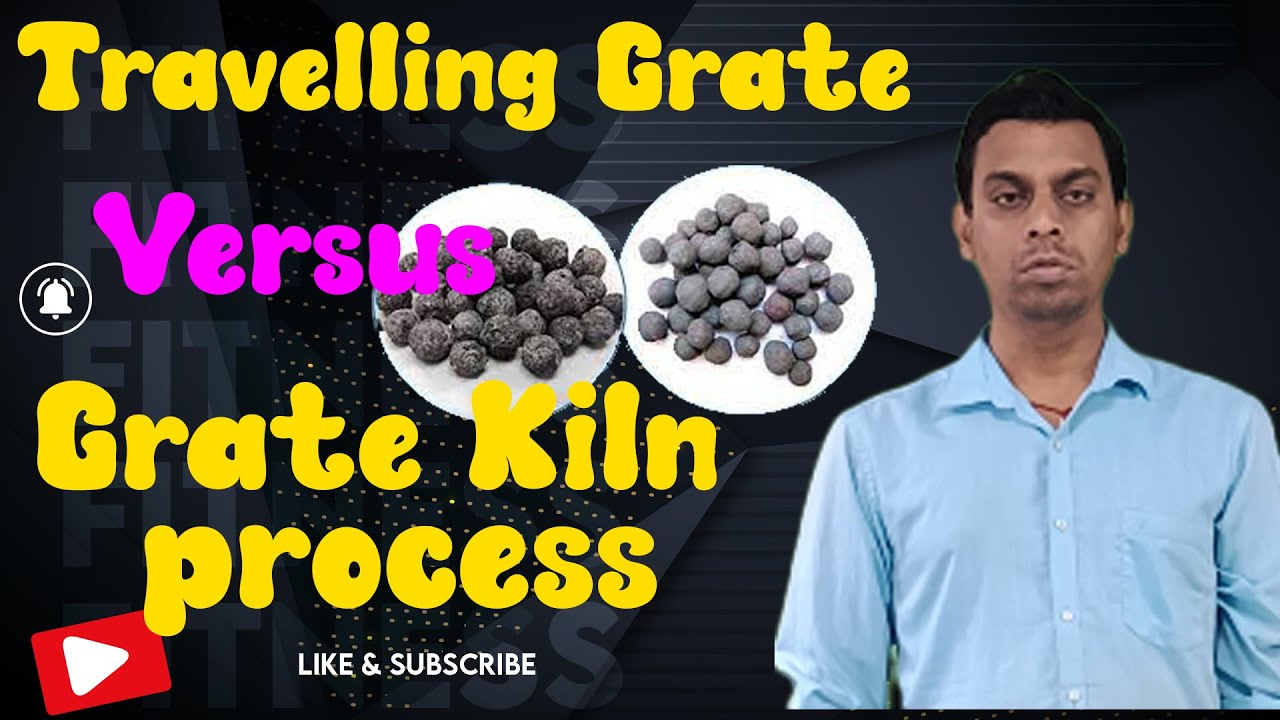 Travelling Grate versus Grate Kiln process - YouTube