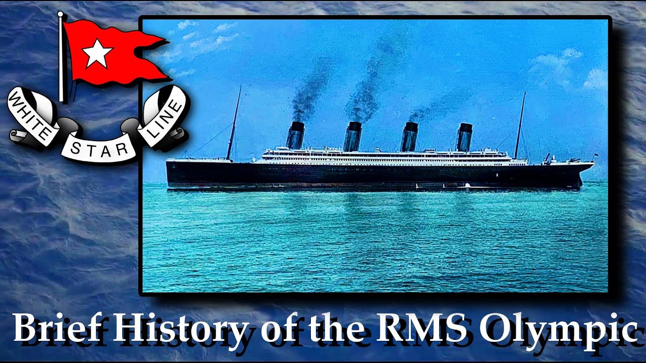 History of The White Star Line's R.M.S. OLYMPIC (1910 - 1935) - YouTube