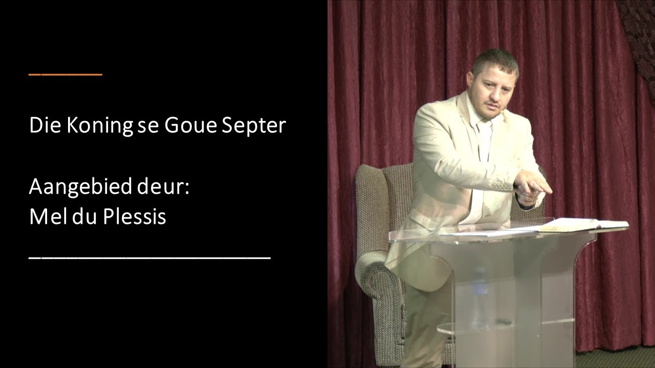 04 Nov 2023: 11h00 - Mel du Plessis - Die Koning se Goue Septer ...