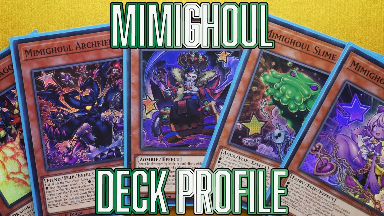 Yu-Gi-Oh! Mimighoul Deck profile UPDATE - YouTube