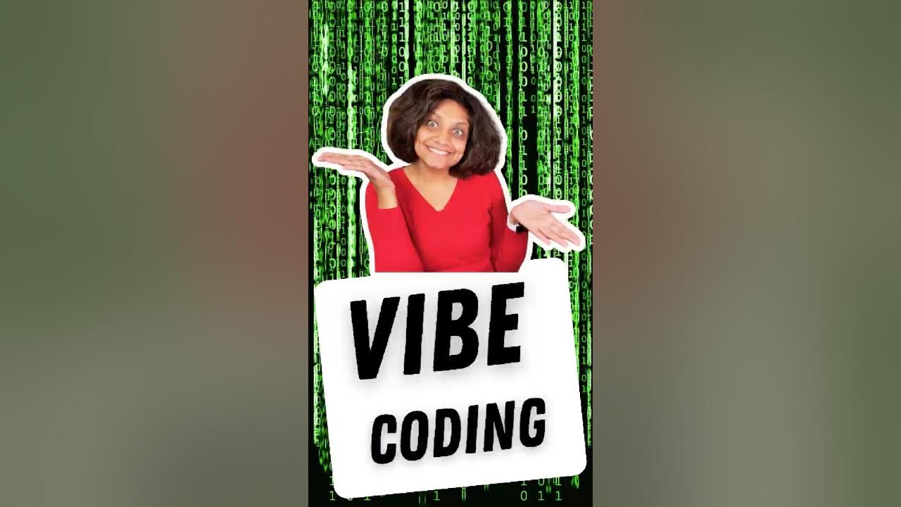 Vibe Coding Explained | What is Vide Coding? - YouTube