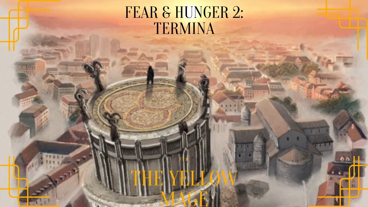 Fear & Hunger 2: Termina - Yellow Mage - Part 6 ( Finale ) - The Age of ...