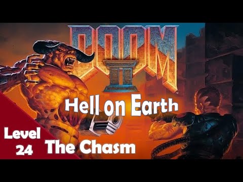 Doom II: Hell on Earth: Level 24: The Chasm | WE-MEN GAMERS YT - YouTube