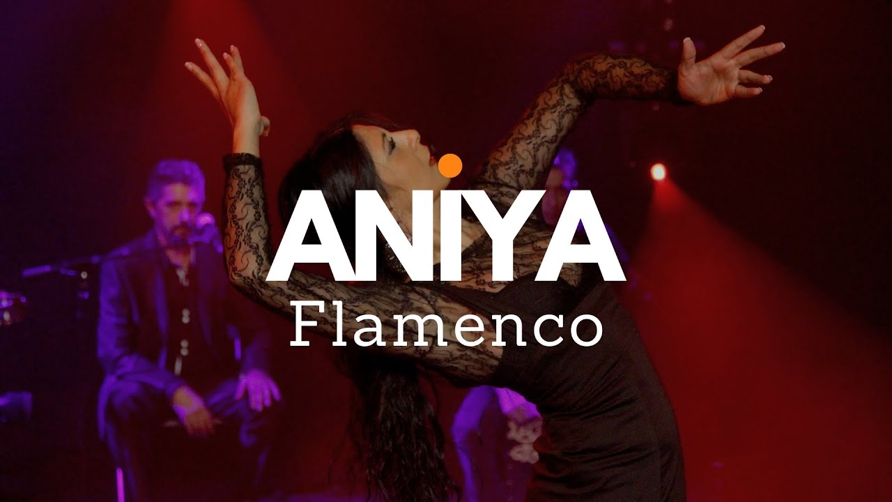 ANIYA - Flamenco - YouTube