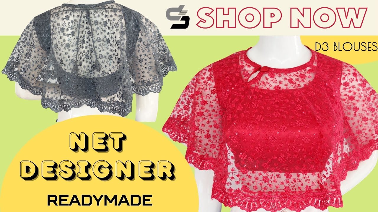 NET CAPE DESIGNER BLOUSES - READYMADE BLOUSES - D3 BLOUSES - YouTube