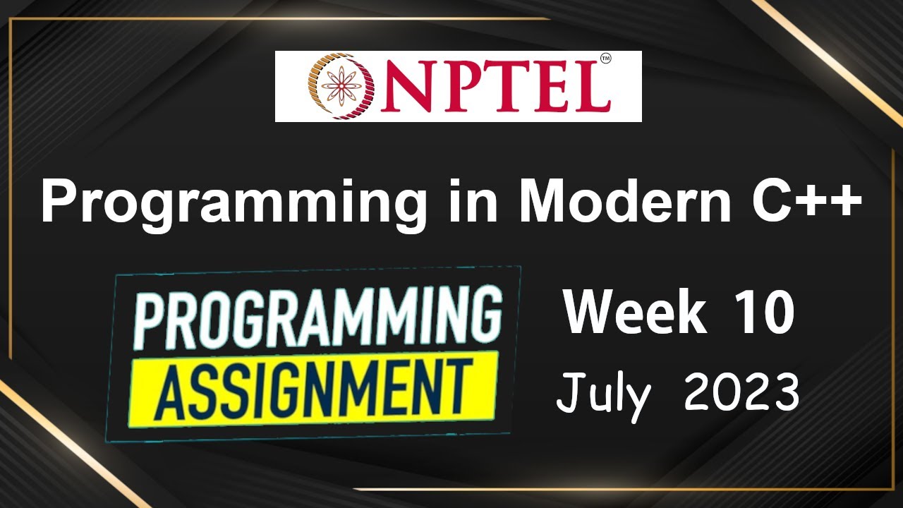 Nptel Programming In Modern C Week 10 Programming Assignments July 8797