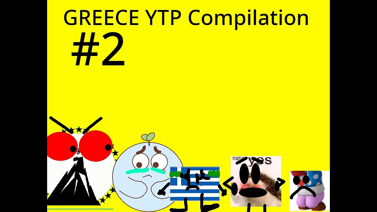 GREECE YTP Compilation #2 - YouTube
