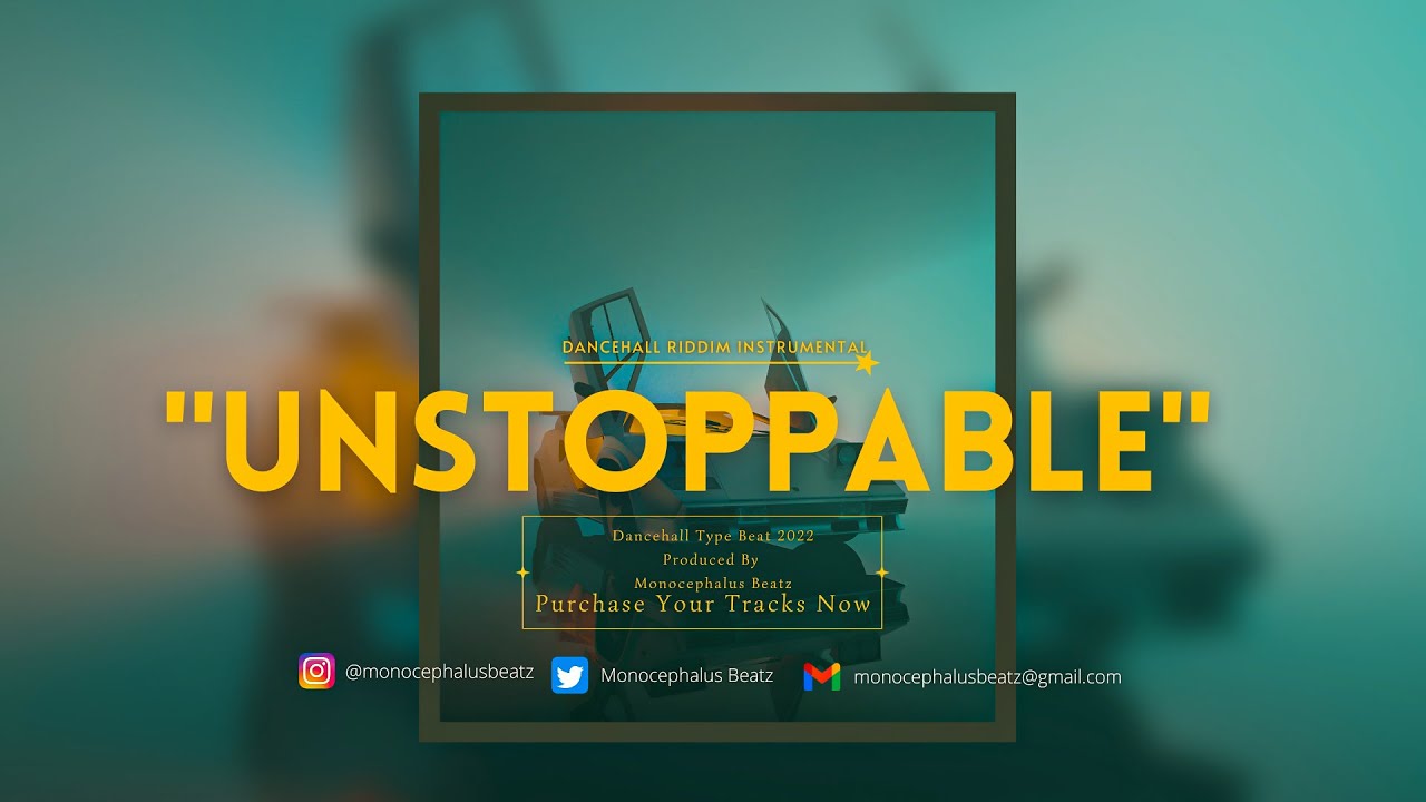 [FREE] Dancehall Riddim Instrumental 2022 - Unstoppable | Vybz Kartel x ...