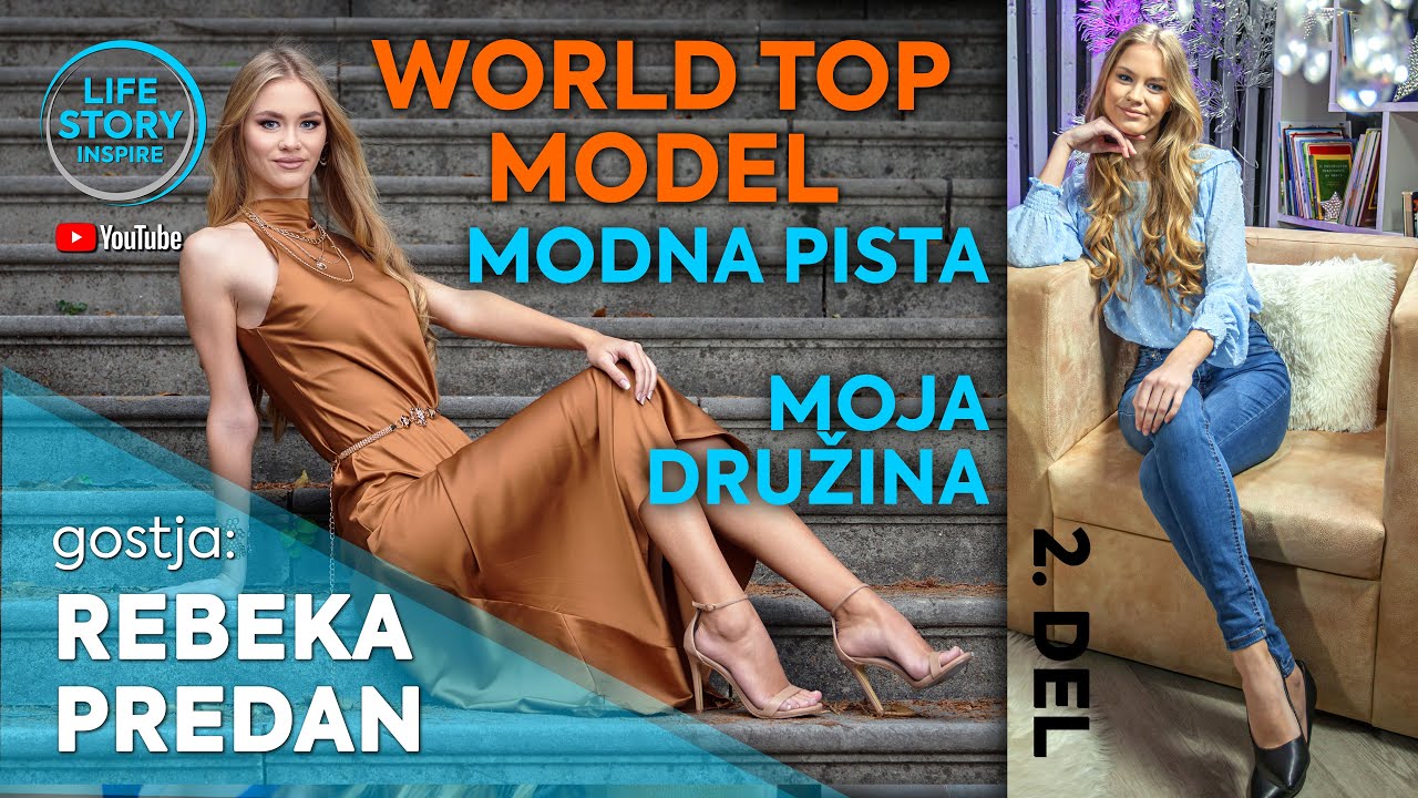 Slovenian WORLD TOP MODEL, KDO SEM, MODNA PISTA, MOJA DRUŽINA - Rebeka Predan - 2. del - YouTube