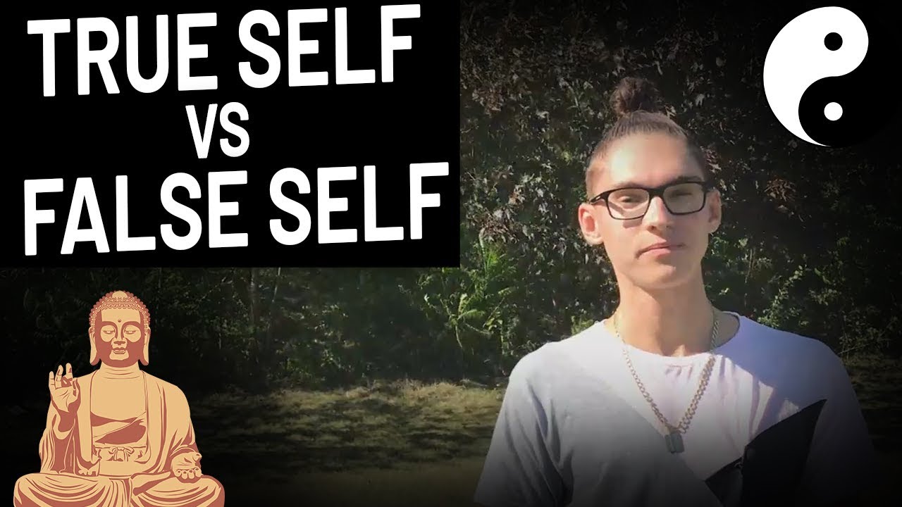 What Is The True Self Vs False Self YouTube what-is-the-true-self-vs-false-self-youtube