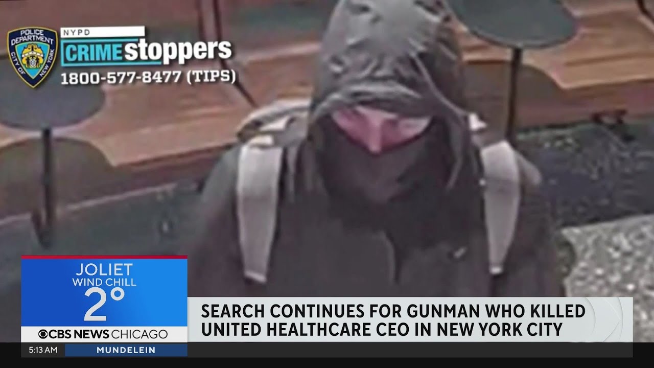Search continues for gunman who killed UntiedHealthcare CEO in New York ...