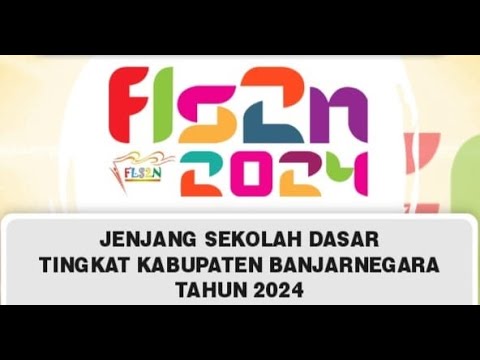 FESTIVAL LOMBA SENI SISWA NASIONAL ( FLS2N ) SEKOLAH DASAR TINGKAT KAB ...