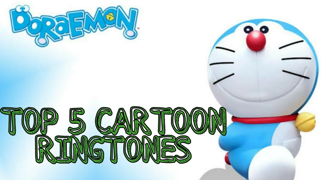 TOP 5 BEST CARTOON RINGTONES - YouTube