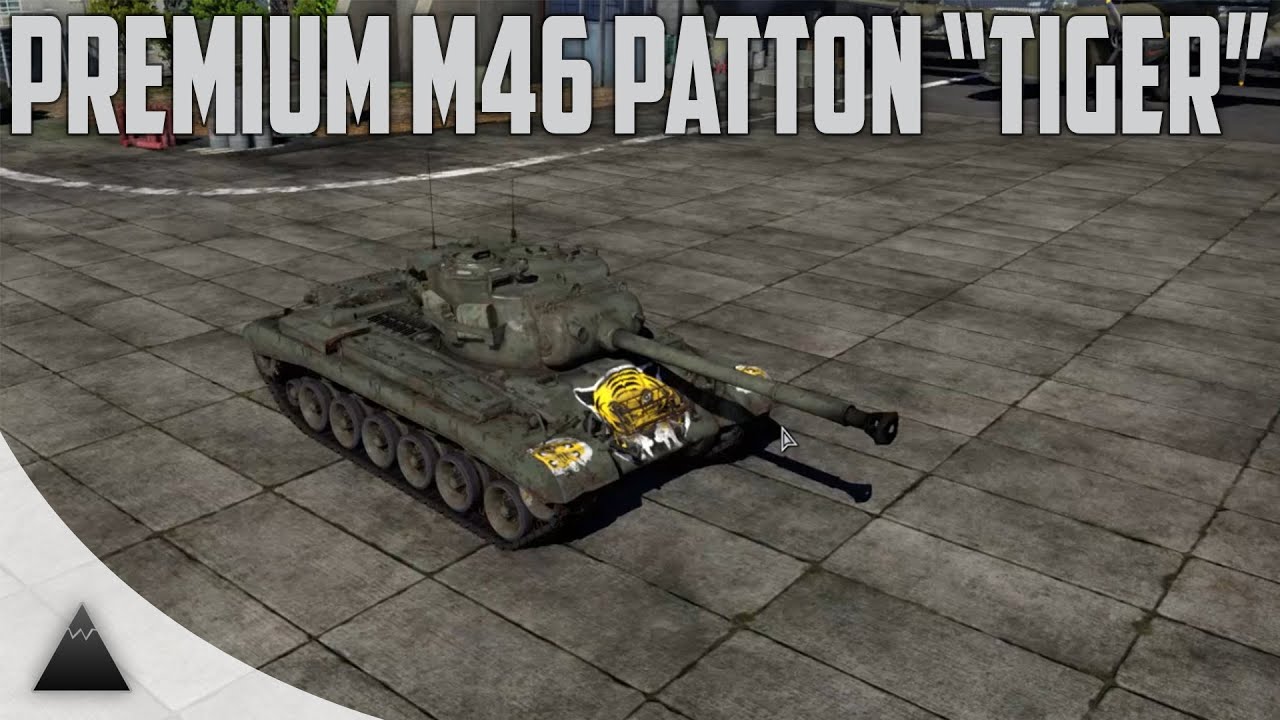War Thunder New Premium M46 Patton "Tiger" and Item Drops! Patch 1.47 ...