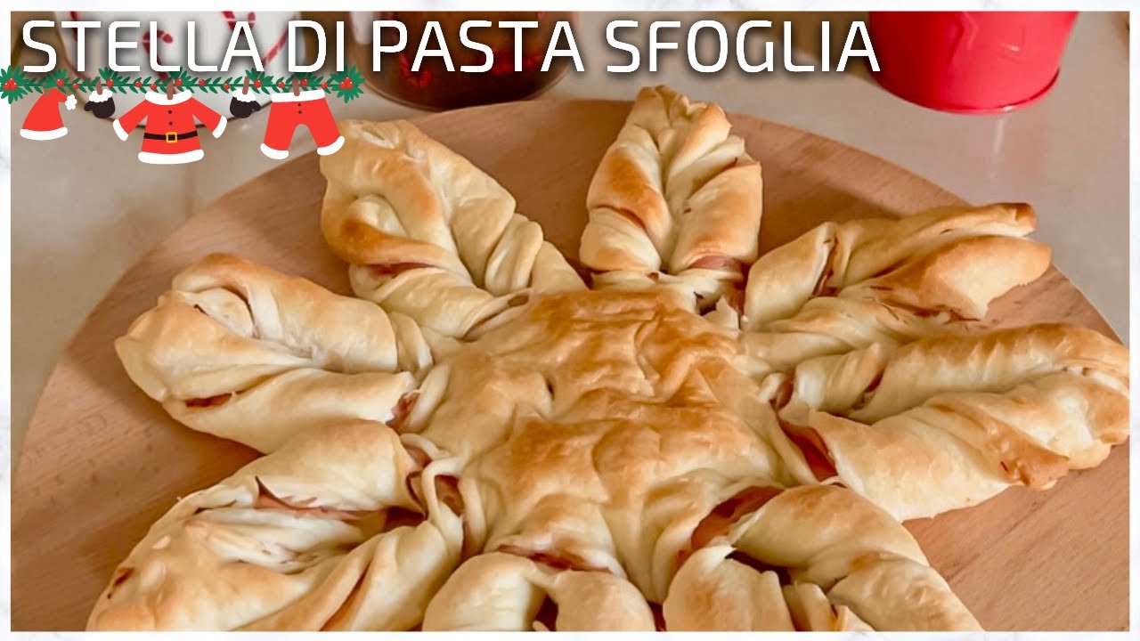 STELLA DI PASTA SFOGLIA | Ottima da mettere in tavola per le feste ...