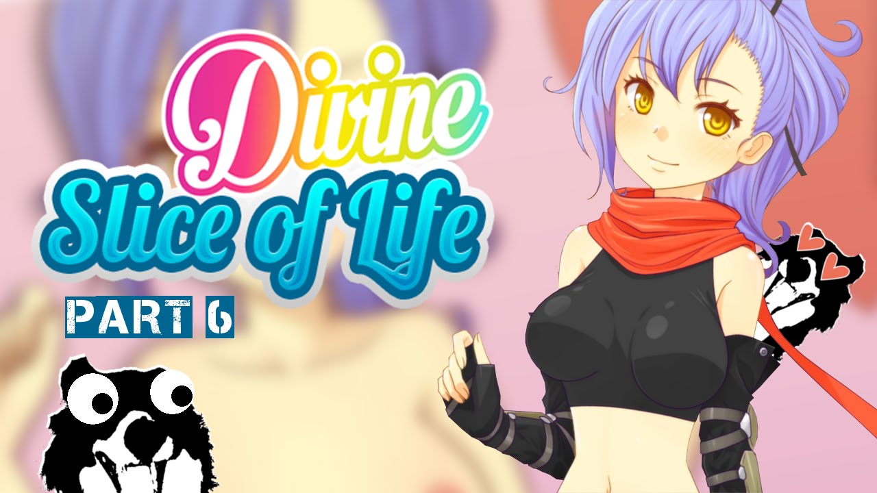 Divine Slice of Life Part 6: We only met like 3 times and we banging already? And girl, COMDOMS ...