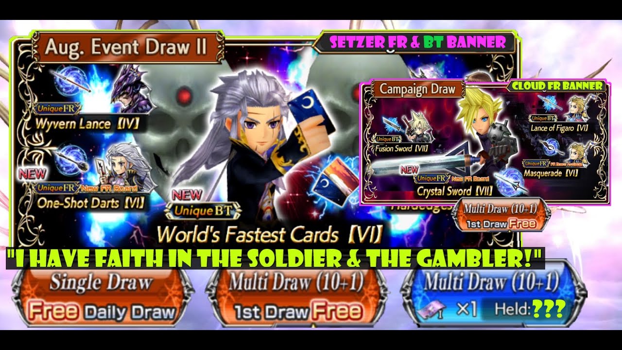 DFFOO[GL] "I have faith in the Soldier & the Gambler!" Setzer FR & BT ...