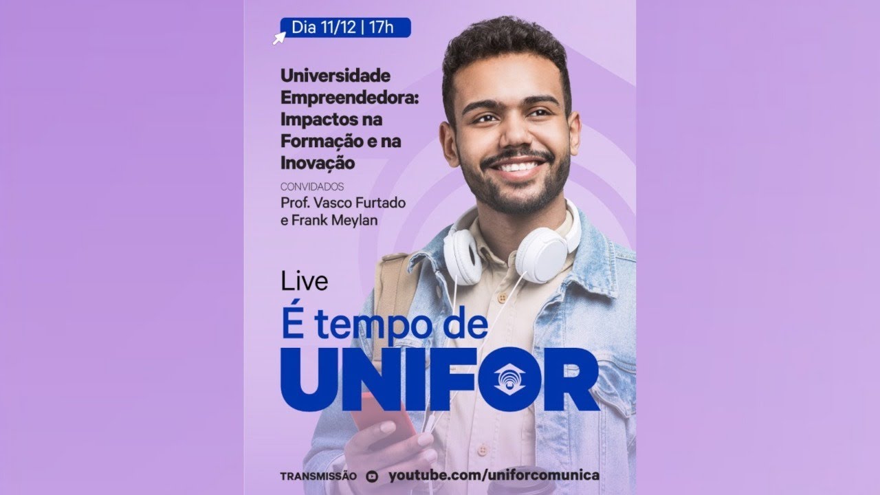 É tempo de Unifor - com professor Vasco Furtado e Frank Meylan - YouTube