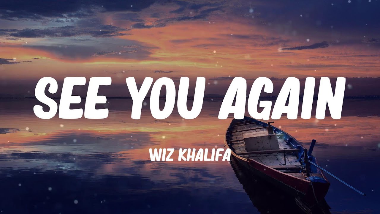 Wiz Khalifa - See You Again (Lyric video) - YouTube
