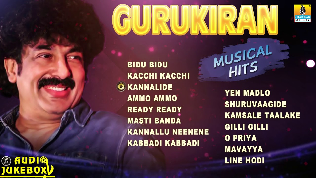 Gurukiran Musical Hits | Gurukiran Best Selected Kannada Film Songs ...