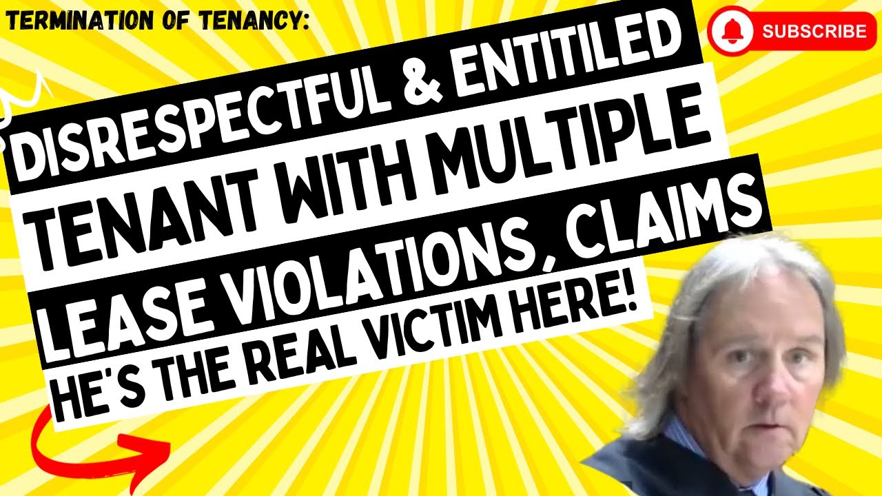 Disrespectful & Entitled Tenant With MULTIPLE Lease Violations, Claims ...
