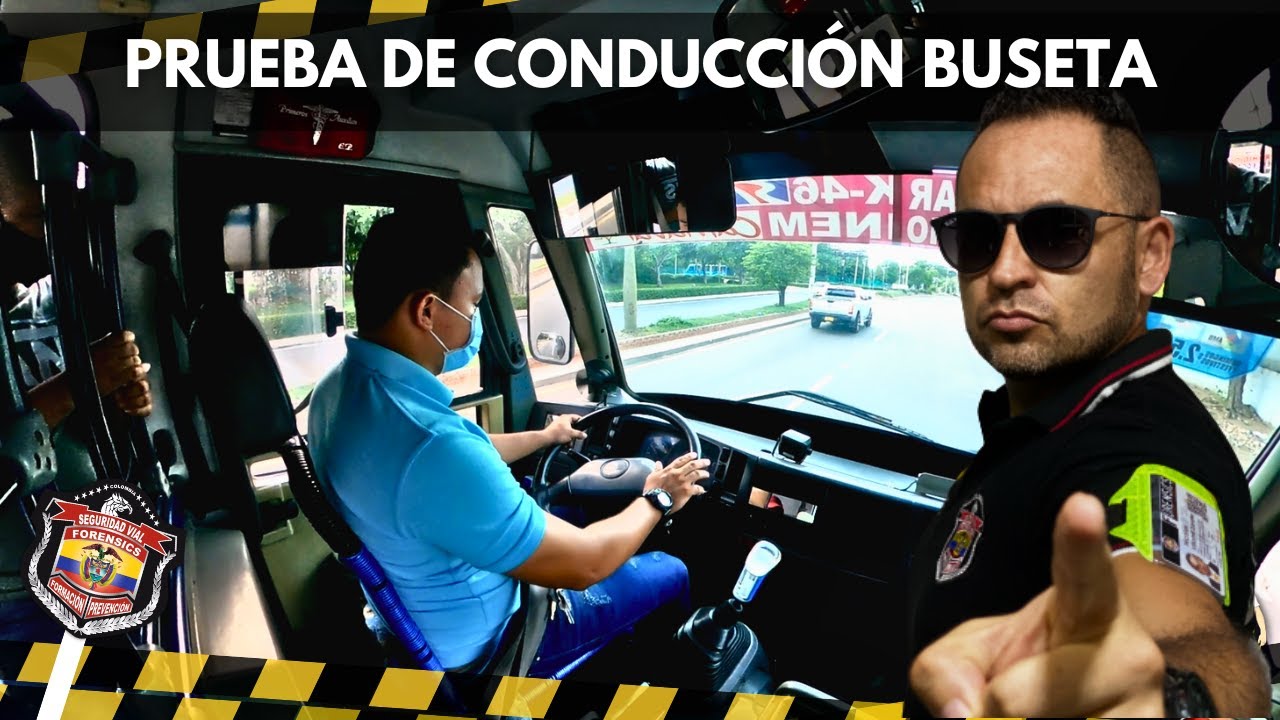 PRUEBA DE CONDUCCIÓN BUSETA 🚨🚌 Alianza Sodis🦸#HeroeVial♥️ - YouTube