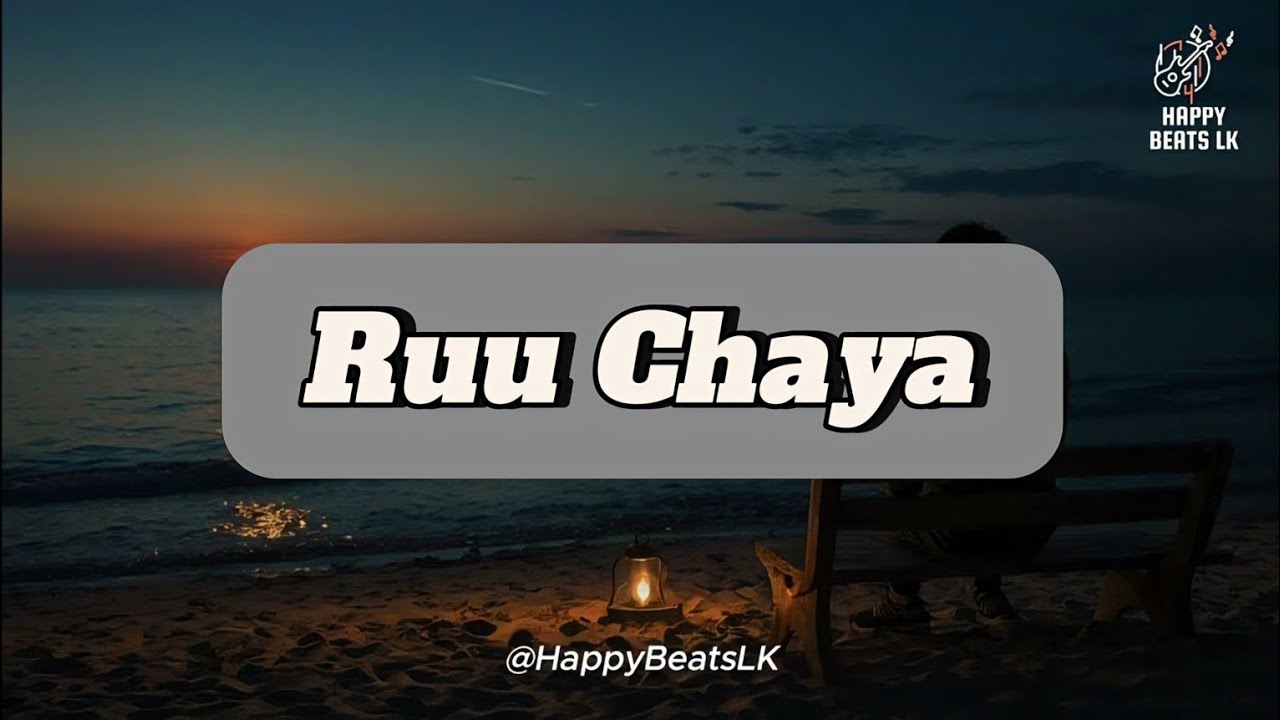 Ruu Chaya ( Slowed + Reverb ) | Lyrics - YouTube