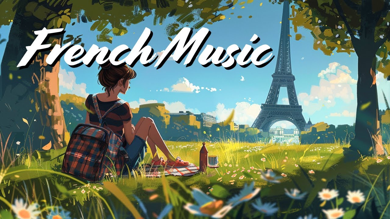Relax under the Eiffel Tower | French Feel Good Music 🇫🇷 ️ - YouTube