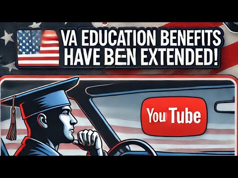 VA education benefits have been extended! - YouTube