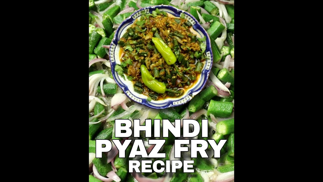 Fry Bhindi Pyaz Recipe | By Tasty - YouTube