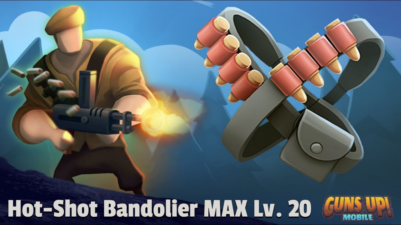 New Hot-Shot Bandolier Legendary Equipment MAX Lv. 20 - GUNS UP! Mobile ...