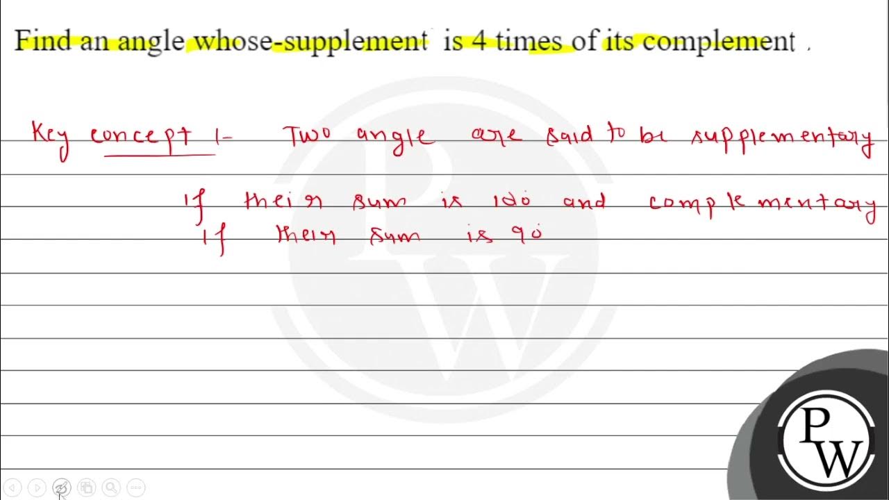 Find an angle whose-supplement is 4 times of its complement . W - YouTube