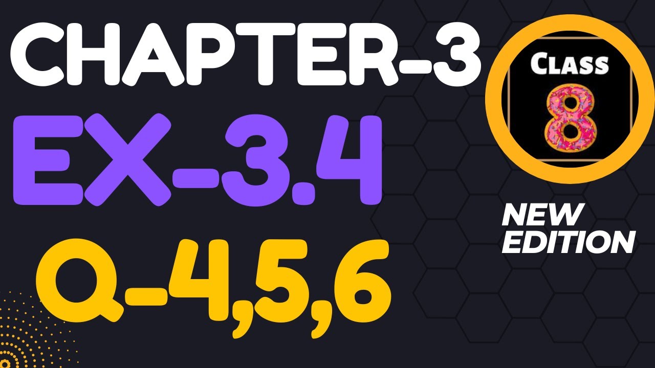 EXERCISE-3.4(4 TO 6) CHAPTER-3 UNDERSTANDING QUADRILATERALS MATHEMATICS CLASS-8 - YouTube