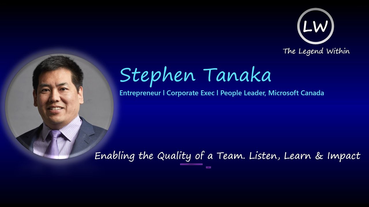 Stephen Tanaka l GM l Executive Leader, Microsoft Canada - YouTube