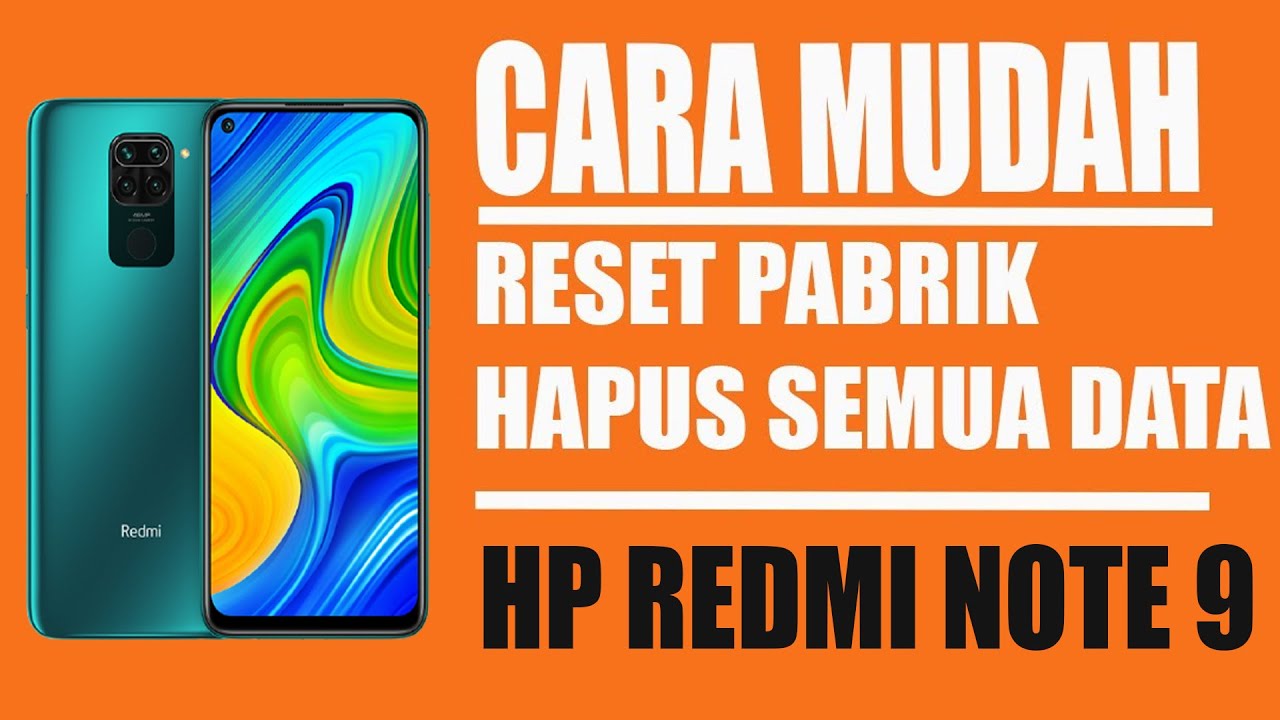 CARA RESET/ INSTAL ULANG HP REDMI NOTE 9 - YouTube