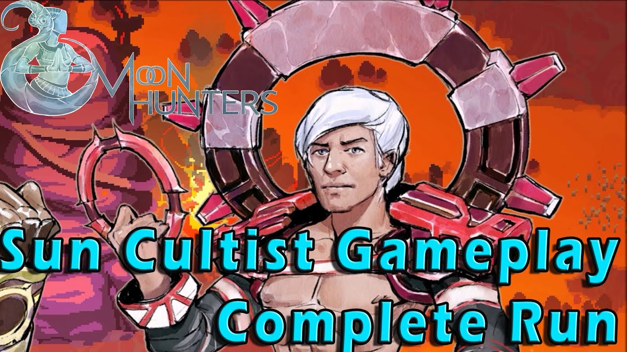 Preview: Moon Hunters Sun Cultist Gameplay | Full Run | PC Walkthrough ...