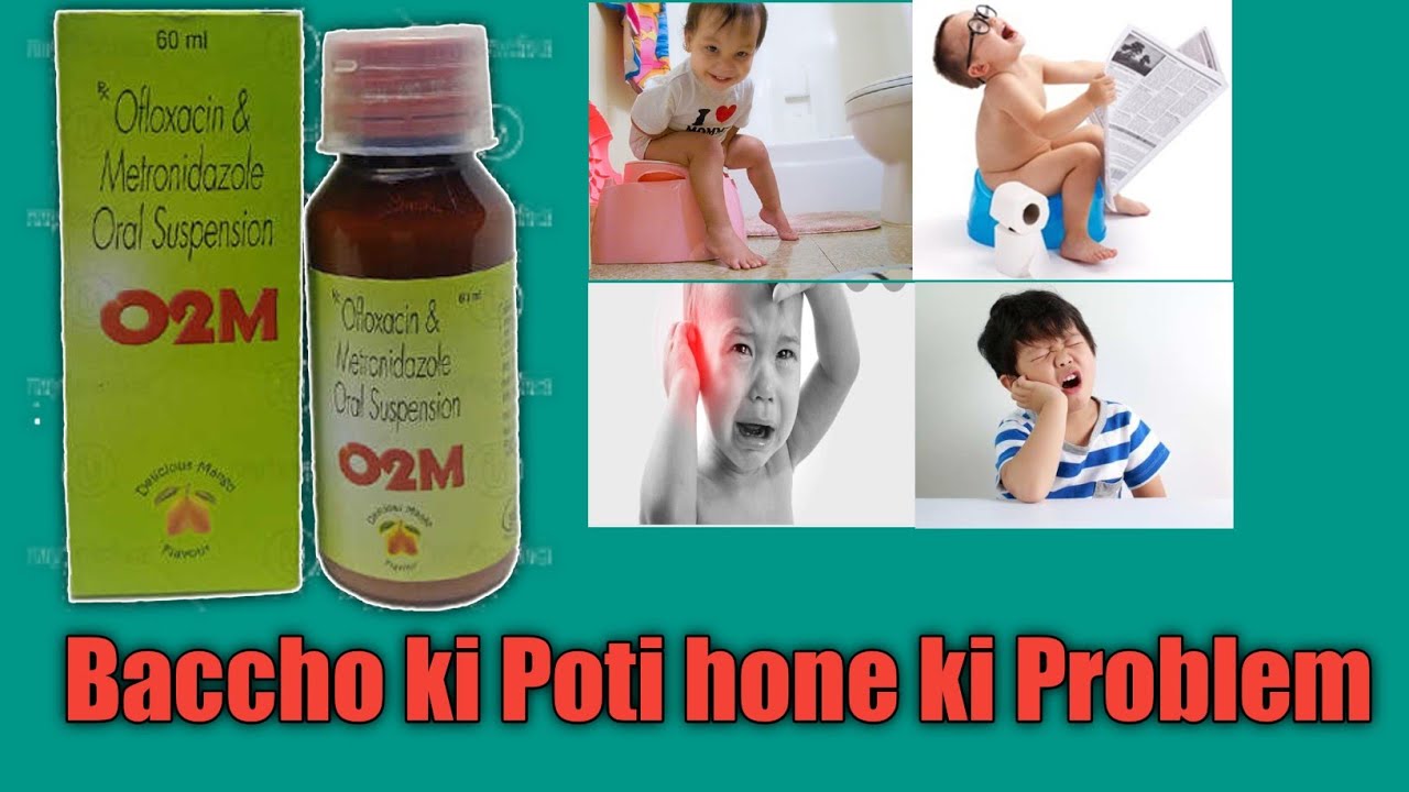 O2M Syrup Hindi Use! Ofloxacin & Metronidazole! Uses! Dose! Side ...