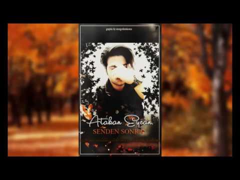 Atakan Eycan | Senden Sonra (Official Audio)