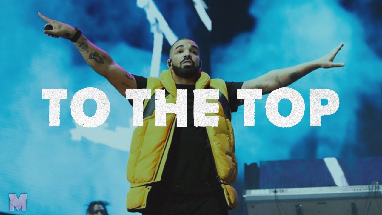 Drake Type Beat 2019 - To The Top (Prod. By Mr. KDN) - YouTube