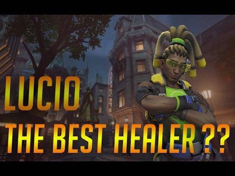 Lucio Overwatch|BEST HEALER WALL RIDE+HEALING|ADVANCED GAMEPLAY| - YouTube