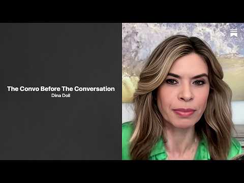Live with Dina Doll--The Convo before the Conversation