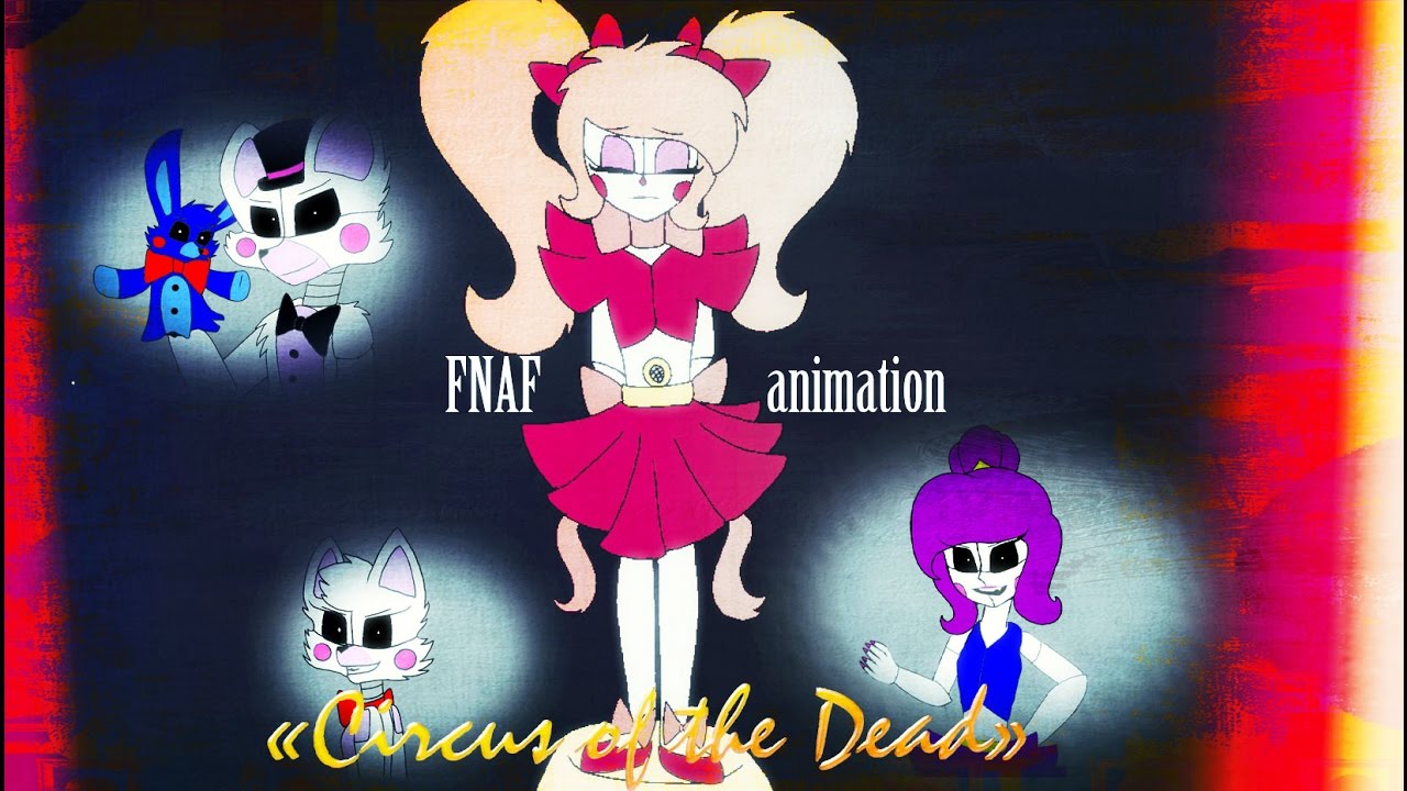 "Circus of the Dead"FNAF animation(FlipaClip) - YouTube