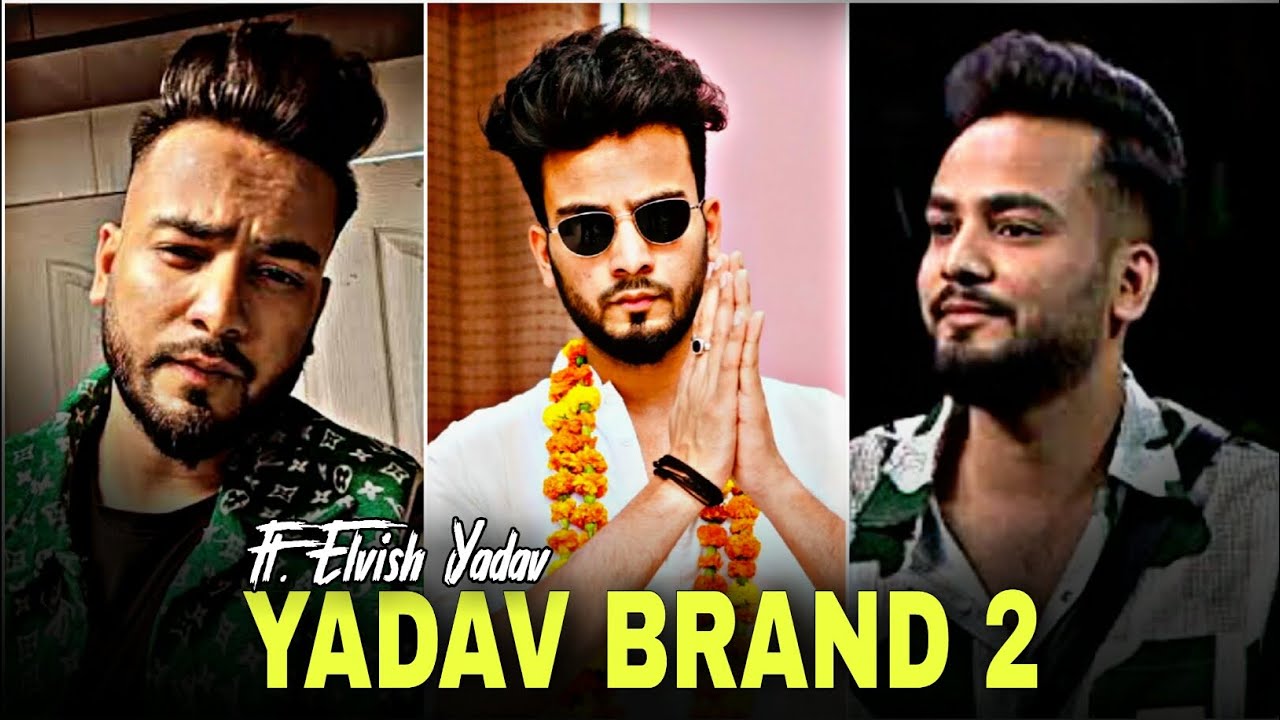 YADAV BRAND 2 Ft. Elvish Yadav edit || Stars Shorts - YouTube